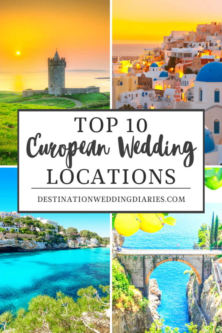 10 Enchanting Destination Wedding Locations in Europe